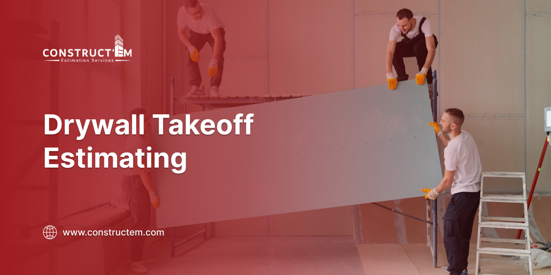 Drywall Takeoff and Estimating Services for sub-contractors